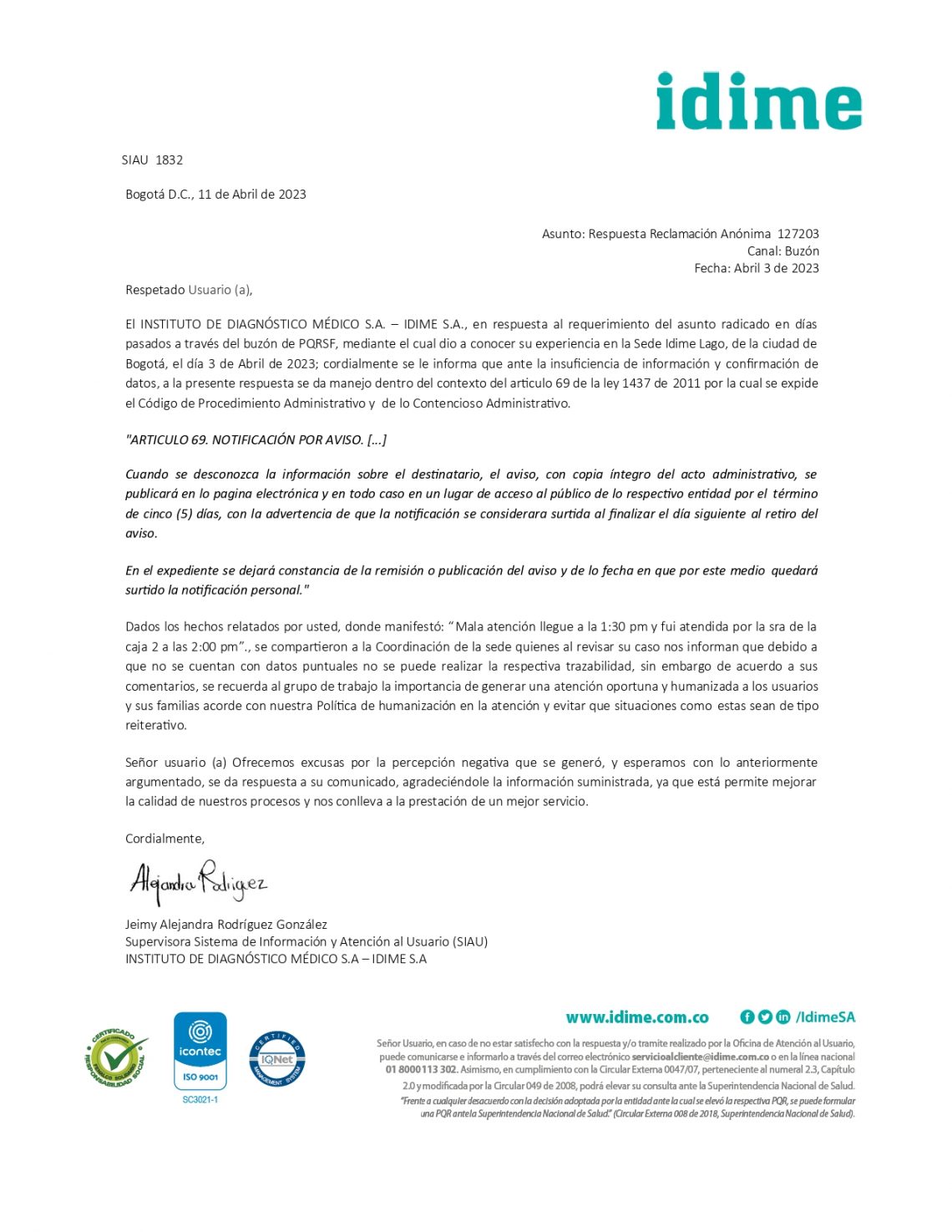 Respuesta a quejas anónimas – IDIME S.A.